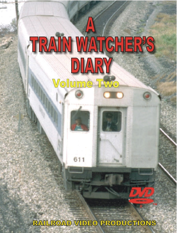 TRAIN WATCHERS DIARY: VOLUME 2 – Winkie's Toys & Hobby