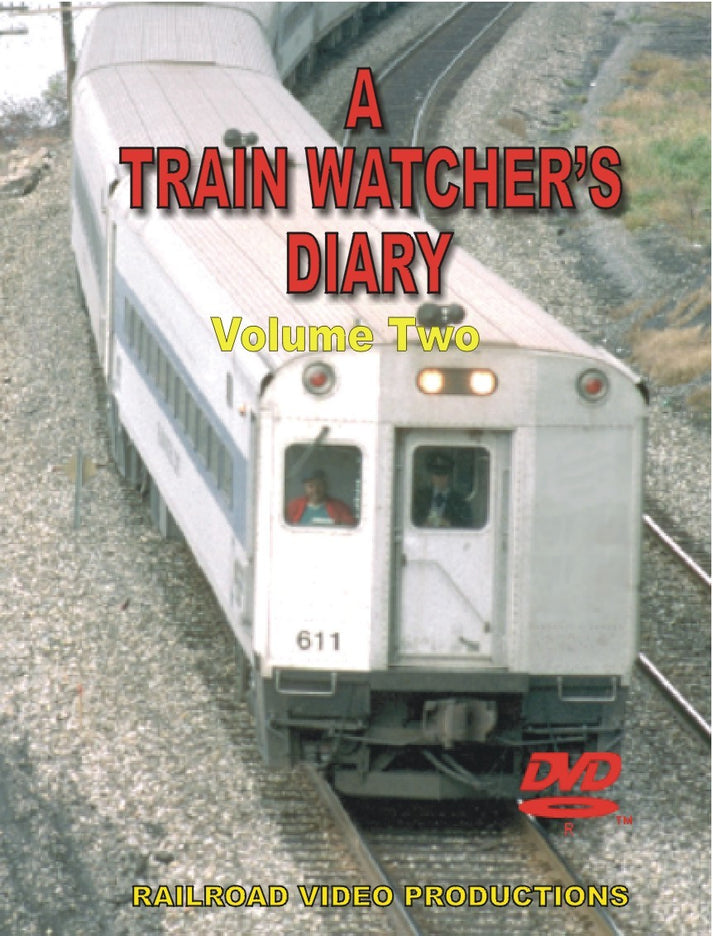 TRAIN WATCHERS DIARY: VOLUME 2 – Winkie's Toys & Hobby